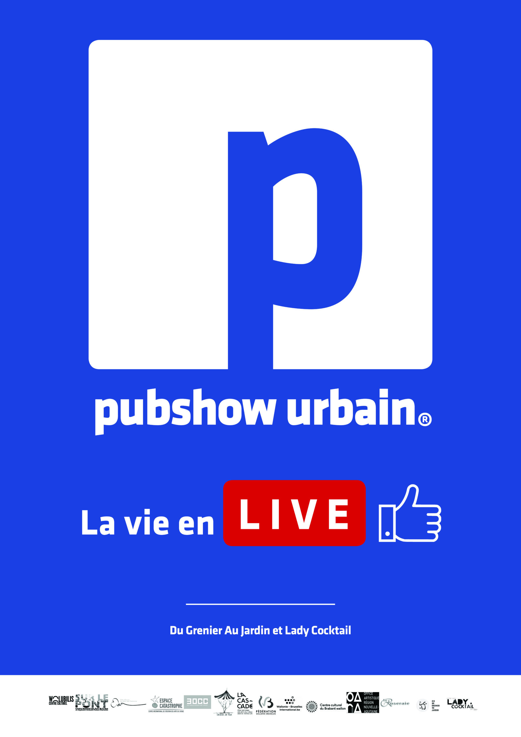 Pub Show Urbain – Du Grenier au Jardin